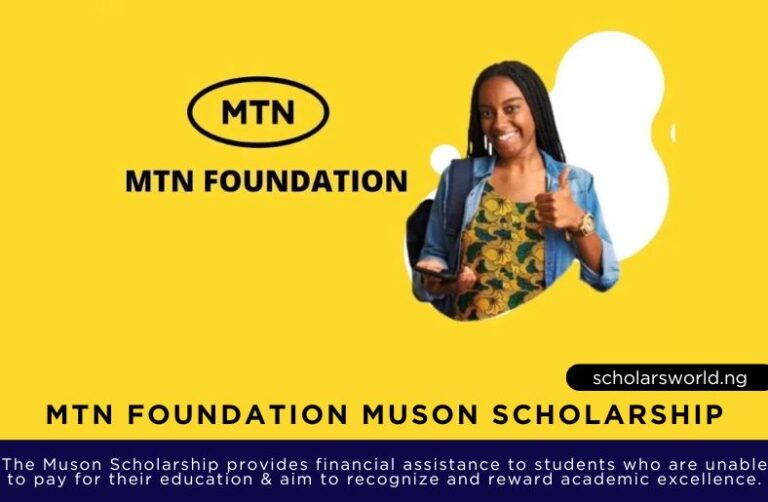 MTN Foundation Muson Scholarship 2025 for Nigerians: Fully Funded ...