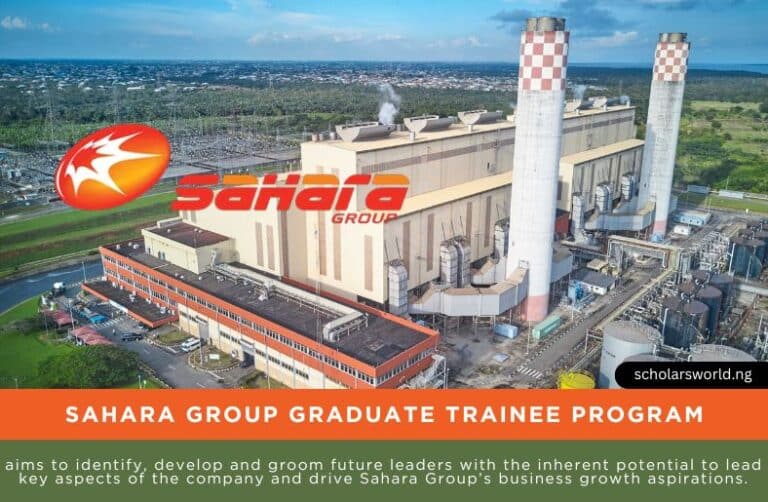 Sahara Group Graduate Trainee 2025 for Young Nigerians: APPLY NOW - Scholars World