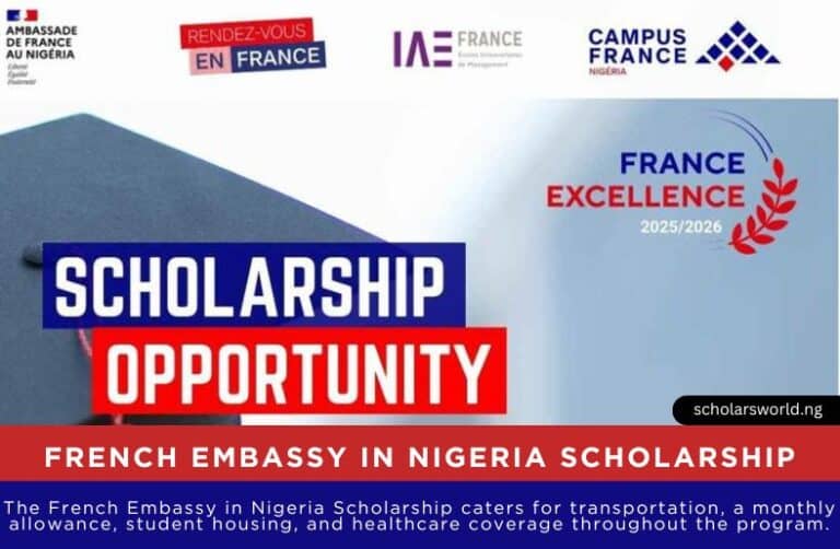 2025 French Embassy in Nigeria Scholarship for Nigerian Students: Fully ...