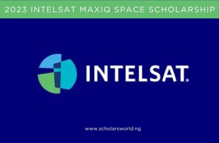 APPLY: 2024 Intelsat MaxIQ Space Scholarship for Young Africans ...