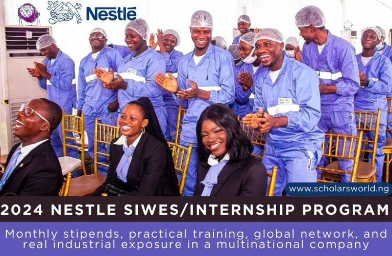 2024 Nestle SIWES/Internship Programme: Unlocking Career Opportunities ...
