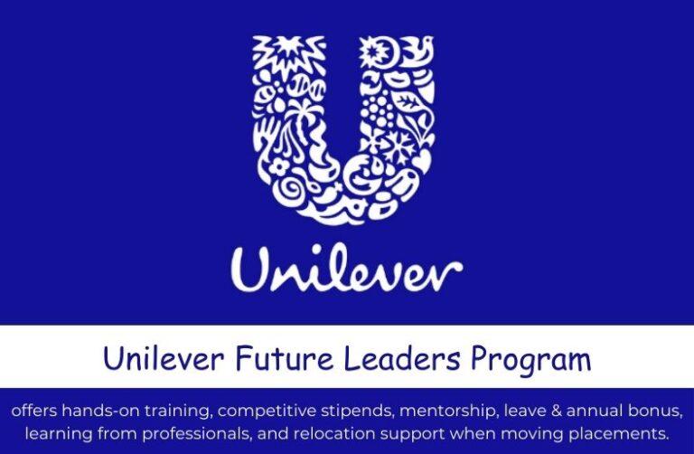 Unilever Future Leaders Program (UFLP): Career Opportunities - Scholars ...