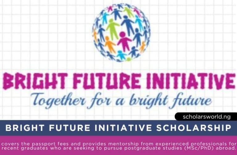 Bright Future Initiative Scholarship 2024: Exploring Opportunities ...