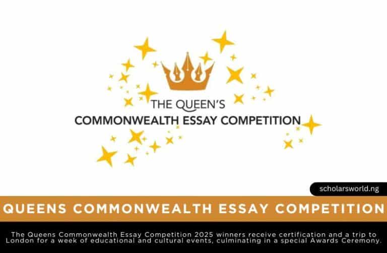Queens Commonwealth Essay Competition 2025: Fully Funded to London ...