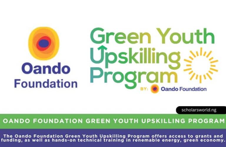 Oando Foundation Green Youth Upskilling Program (GYUP) 2025 for ...