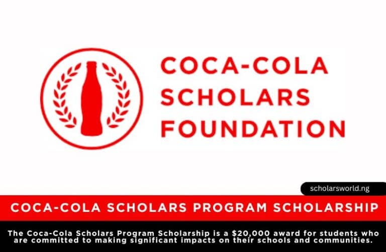 The Coca-Cola Scholars Program Scholarship 2026: How To Apply ...