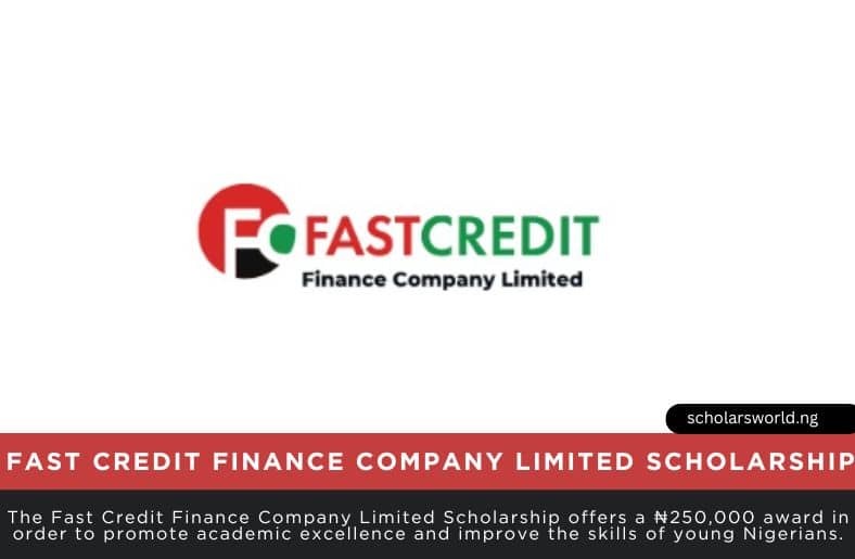 Fast Credit Scholarship Program 2025 for Undergraduates: ₦250K ...