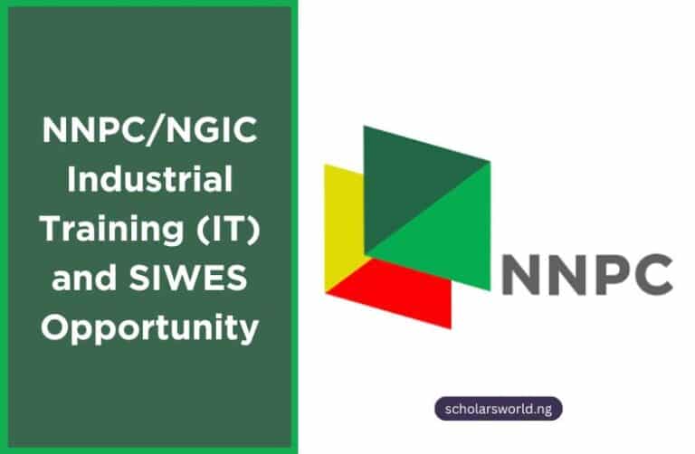 NNPC Gas Infrastructure Company IT/SIWES Opportunity 2025 (NGIC) - Scholars World
