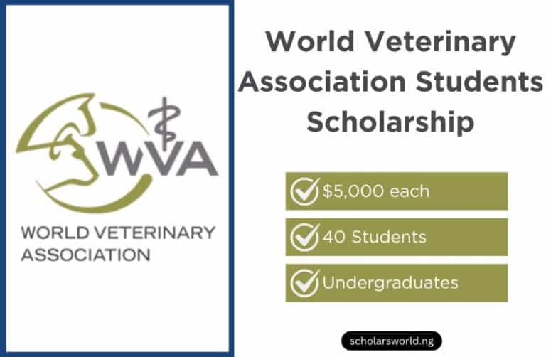 World Veterinary Association Students Scholarship: $5000 Award - Scholars World