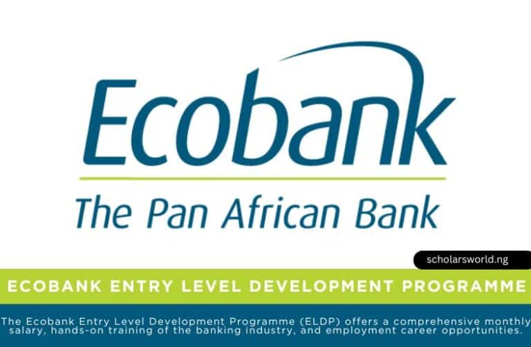 Ecobank Graduate Trainee Program 2025 (Entry Level Development Programme (ELDP)): Career ...
