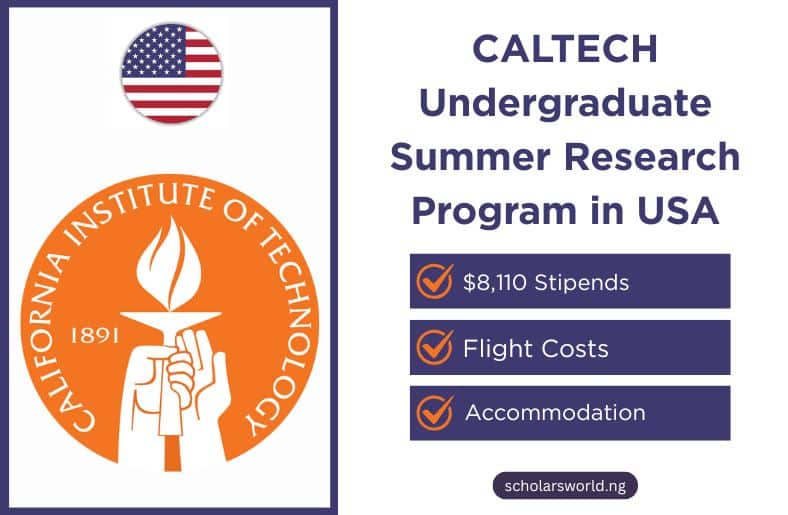 CALTECH Undergraduate Summer Research Program in USA 2026 | Fully ...