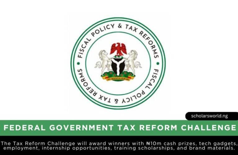 Federal Government Tax Reform Challenge for Nigerians: ₦10m Cash Prizes ...