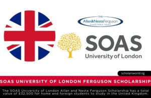 SOAS University of London Ferguson Scholarship 2026: Fully Funded ...