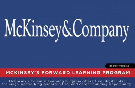 McKinsey Forward Learning Program 2026 | Apply Now - Scholars World